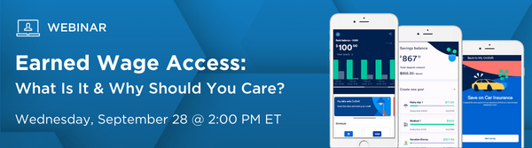 OnShift Webinar: Earned Wage Access: What Is It & Why Should You Care?